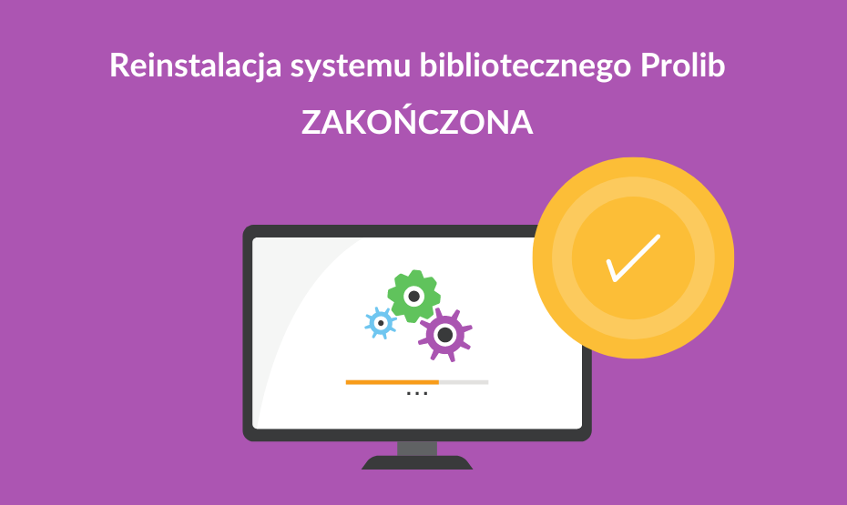 Reinstalacja systemu bibliotecznego Prolib - Wojewódzka i Miejska ...